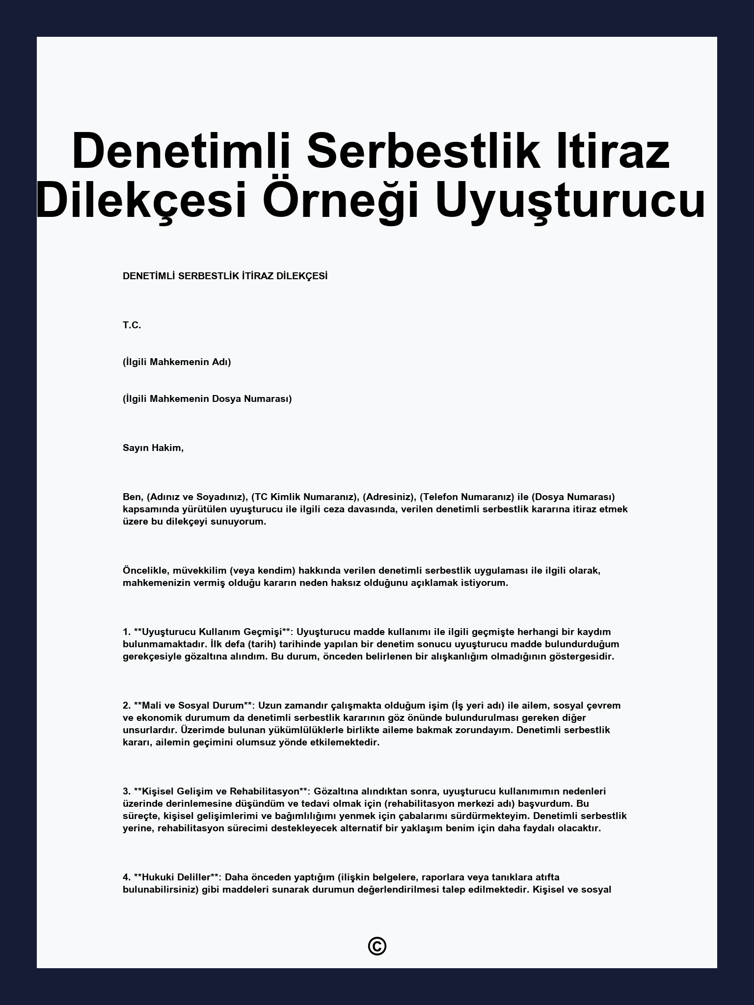 Denetimli Serbestlik Itiraz Dilekçesi Örneği Uyuşturucu